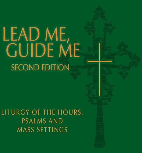 Play Lead Me, Guide Me, Second Edition — Liturgy of the Hours, Psalms ...