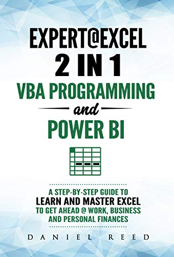 Amazon.com: Expert @ Excel: VBA Programming and Power BI : Step-By-Step Guide To Learn And ...