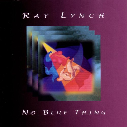 Amazon.com: No Blue Thing : Ray Lynch: Digital Music