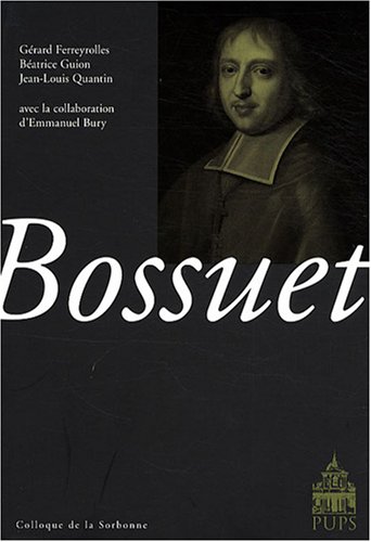 Bossuet: Collectif: 9782840505815: Amazon.com: Books