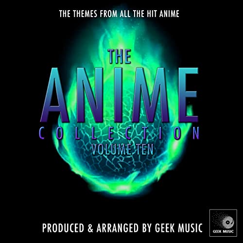 Play The Anime Collection, Vol. 10 by Geek Music on Amazon Music