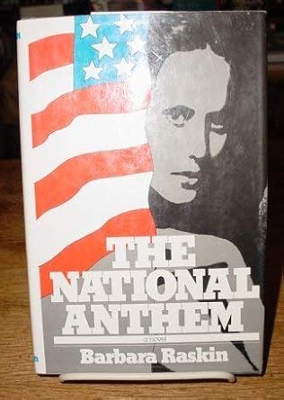 The National Anthem : Barbara Raskin: Amazon.in: Books