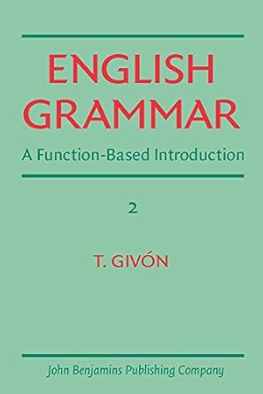Amazon | English Grammar: A Function-Based Introduction (002) | Givon ...