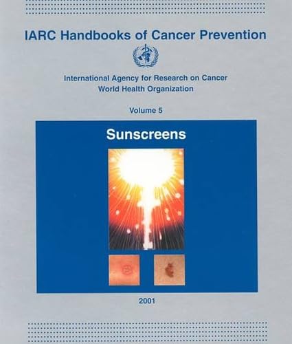 Buy Iarc Handbooks of Cancer Prevention: Sunscreens (5): v. 5 ...