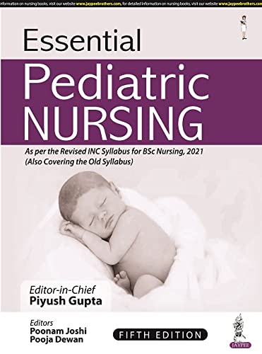 ESSENTIAL PEDIATRIC NURSING: 9789354650024: Books - Amazon.ca