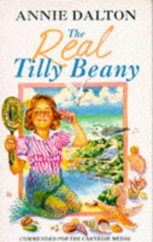 The Real Tilly Beany: Annie Dalton: 9780749709839: Amazon.com: Books