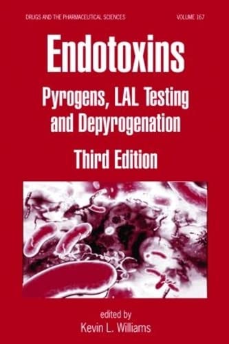 Endotoxins: Pyrogens, LAL Testing and Depyrogenation (Drugs and the ...