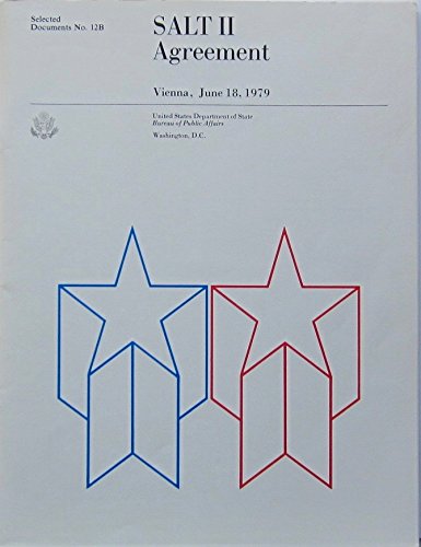 SALT II Agreement Vienna, June 18, 1979: Soviet Union: Amazon.com: Books