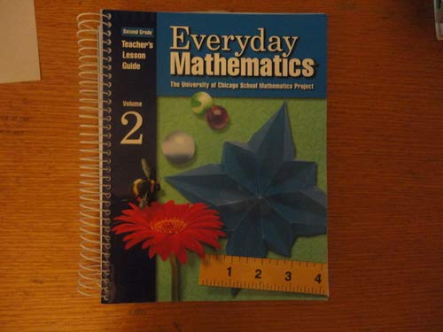 Everyday Mathematics Second Grade: Teacher's Lesson Guide Volume 2 ...