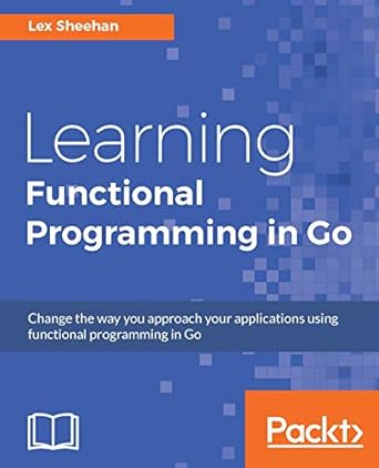 Amazon.com: Learning Functional Programming in Go: Change the way you ...