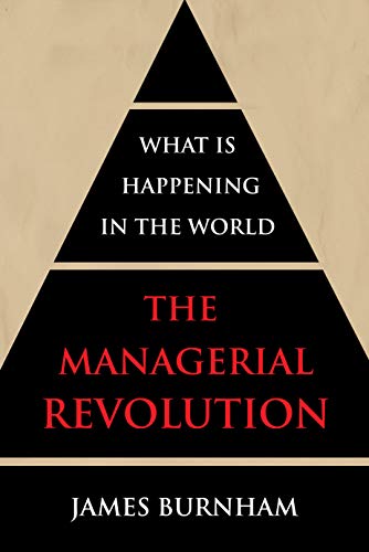 Amazon.com: The Managerial Revolution: What is Happening in the World ...