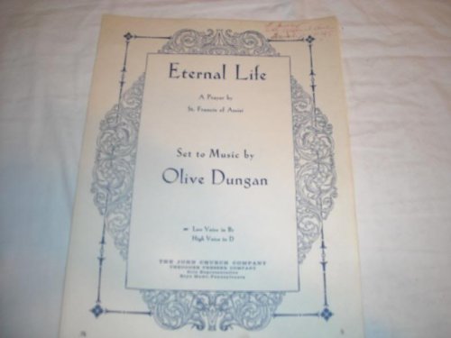 ETERNAL LIFE OLIVE DUNGAN 1949 SHEET MUSIC SHEET MUSIC 230: ETERNAL ...
