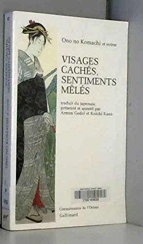 Amazon.fr - Visages cachés, sentiments mêlés - Ono no Komachi, Kano ...