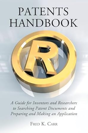Amazon.com: Patents Handbook: A Guide for Inventors and Researchers to ...