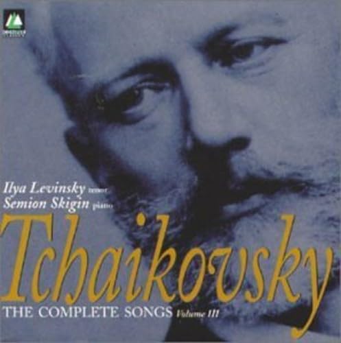 Amazon.com: Tchaikovsky The Complete Songs Volume 3: CDs & Vinyl