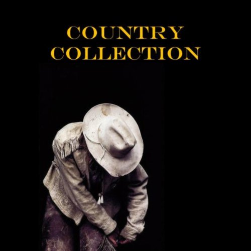 Écouter Country Collection de VARIOUS ARTISTS sur Amazon Music
