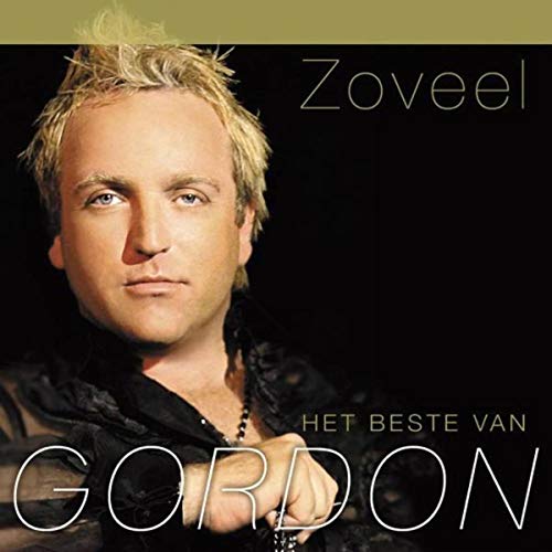 Zoveel (Het beste van Gordon) von Gordon bei Amazon Music - Amazon.de