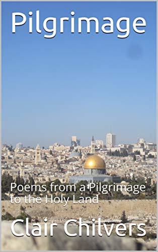 Amazon.com: Pilgrimage: Poems from a Pilgrimage to the Holy Land eBook ...