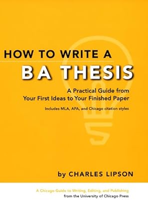 Amazon | How to Write a BA Thesis: A Practical Guide from Your First ...
