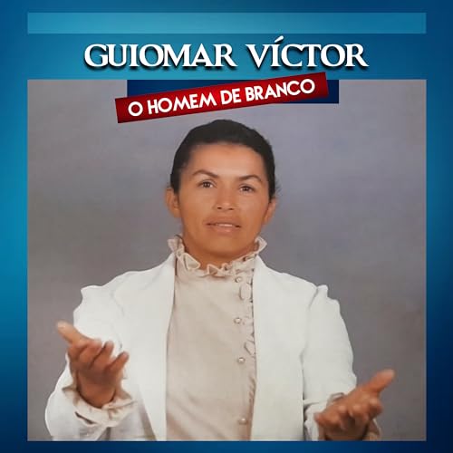 O Homem de Branco : Guiomar Victor: Amazon.fr: Téléchargement de Musique