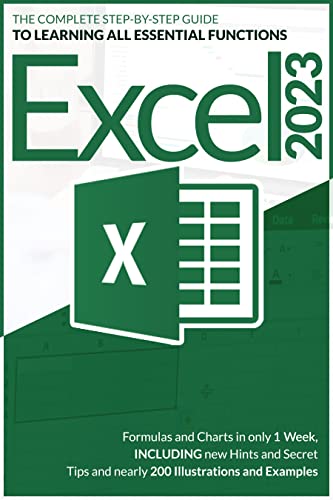 Amazon | EXCEL 2023: The Complete Step-by-Step Guide to Learning all ...