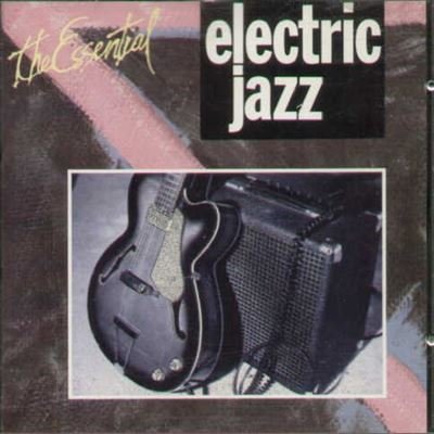 The Essential Electric Jazz (COL 468575 2) - Amazon.com Music