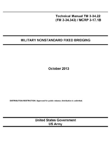 Technical Manual TM 3-34.22 (FM 3-34.343) / MCRP 3-17.1B Military ...