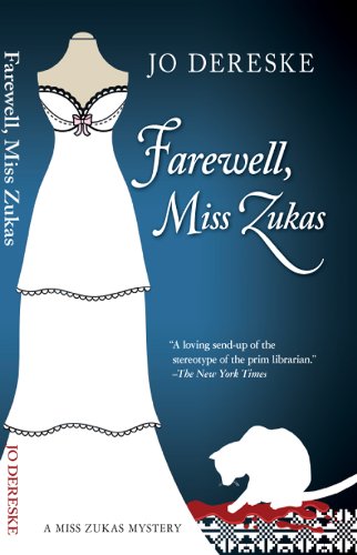 Farewell, Miss Zukas (Miss Zukas mysteries Book 12) - Kindle edition by ...