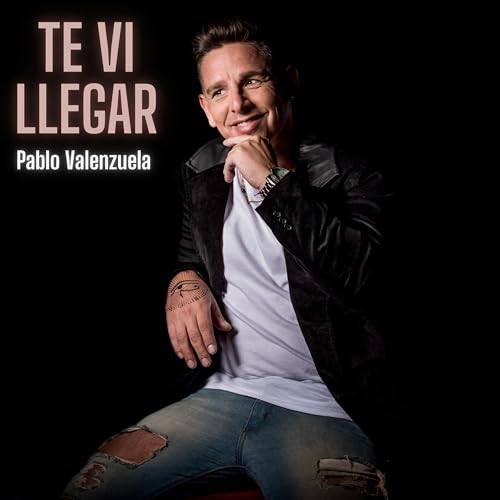 Amazon Music - Pablo ValenzuelaのTe Vi Llegar - Amazon.co.jp