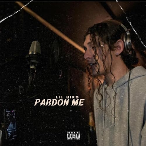 Écouter pardon me par Lil Bird sur Amazon Music Unlimited