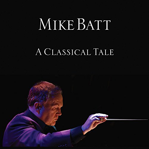 Amazon.com: A Classical Tale : Mike Batt: Digital Music