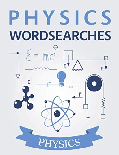 Physics Wordsearches: Physics Theories, Words, Ideas, Concepts ...