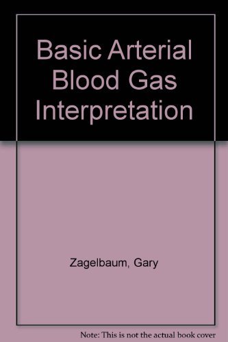 Basic Arterial Blood Gas Interpretation: 9780316984690: Medicine ...