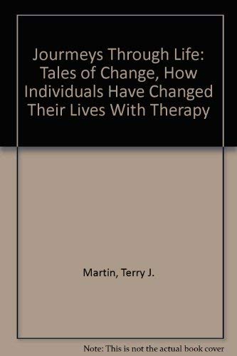 Amazon.com: Journeys Through Life: Tales of Change, How Individuals ...