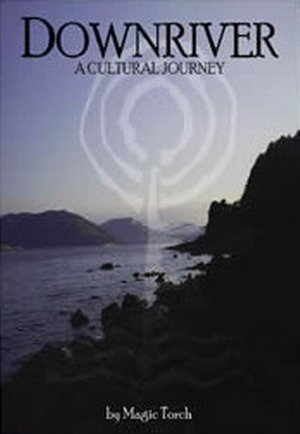 Downriver: A Cultural Journey: 9780953906529: Books - Amazon.ca