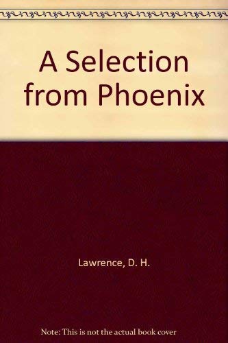 A Selection from Phoenix (Peregrine Books): Amazon.co.uk: Lawrence, D ...