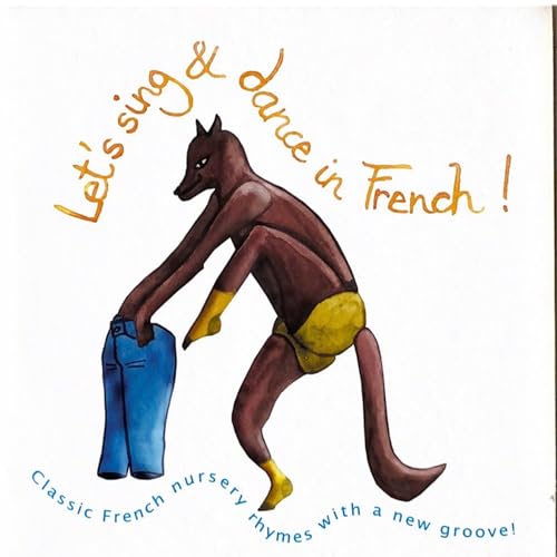 Écouter Let's Sing and Dance in French! de French Songs for Kids sur ...