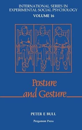 Posture & Gesture (International Series in Experimental Social ...