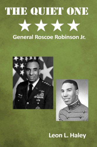 Amazon.com: The Quiet One: General Roscoe Robinson, Jr. eBook : Haley ...