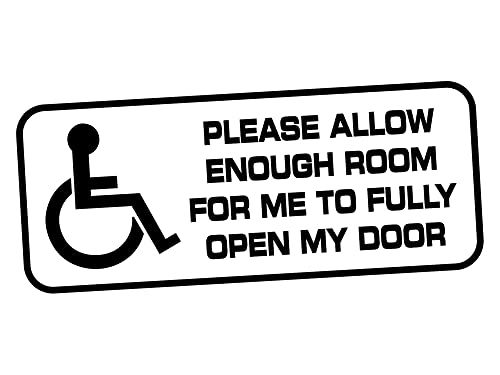 Please allow enough room for me to fully open my door Disability ...