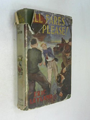 All Fares Please!: Leyland, Eric.: Amazon.com: Books