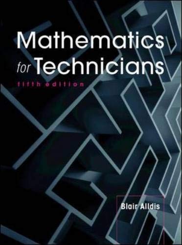 Mathematics for Technicians: Alldis, Blair: 9780074711576: Amazon.com ...