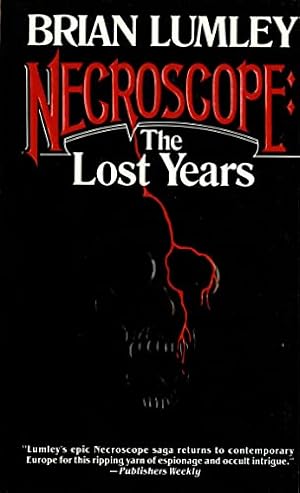 Amazon.com: Necroscope: The Lost Years: 9780812553635: Lumley, Brian: Books