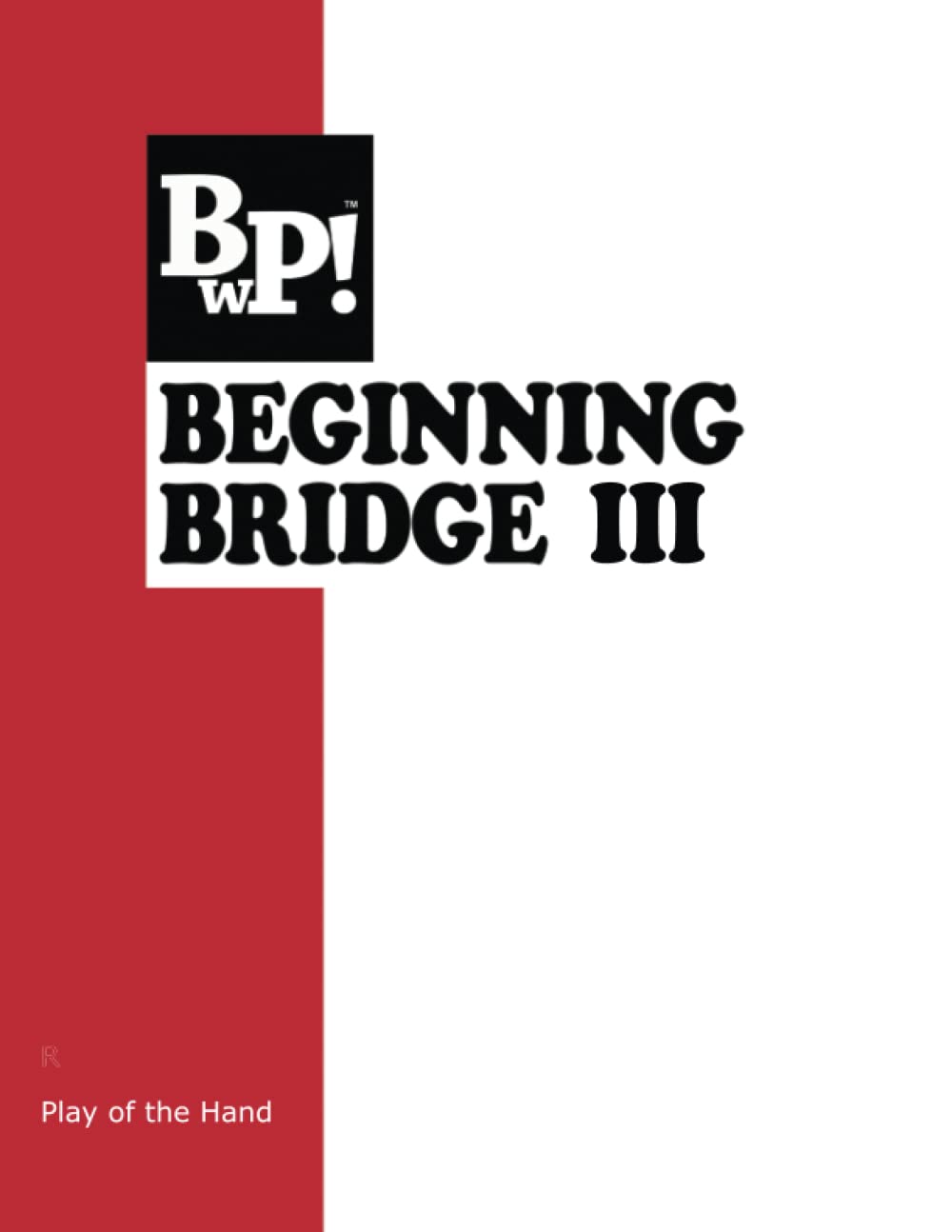 Beginning Bridge III (Beginning Bridge Series): Tucker, Patty ...