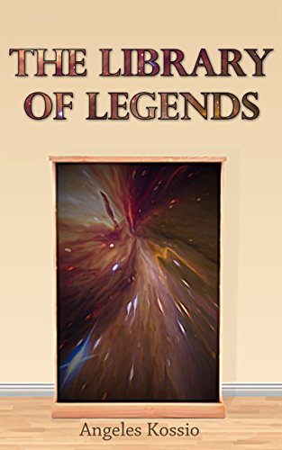 The Library of Legends eBook : Kossio, Angeles: Amazon.in: Kindle Store