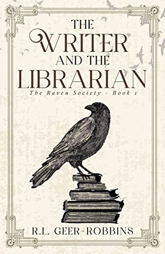 Amazon.com: The Writer and the Librarian (The Raven Society Book 1 ...
