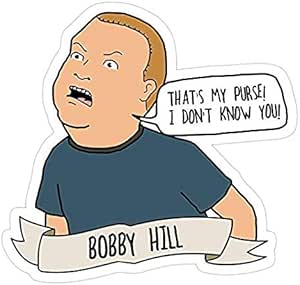 Amazon.com - Bobby Hill: That's My Purse! I Don't Know You!, King of ...