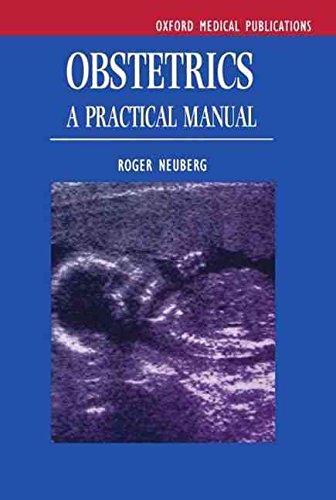 Obstetrics: A Practical Manual[ OBSTETRICS: A PRACTICAL MANUAL ] by ...