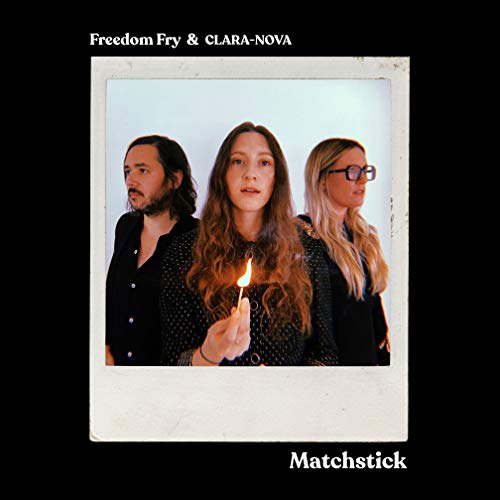 Matchstick by Freedom Fry & CLARA-NOVA on Amazon Music - Amazon.com