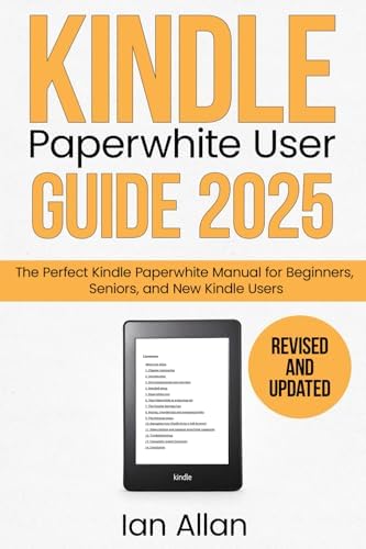 Amazon.com: The All-New Kindle Paperwhite User Guide 2025: The Perfect ...